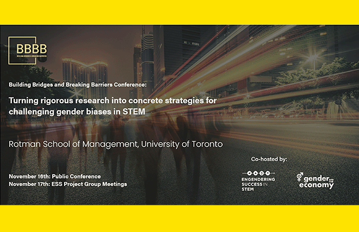 11-16 Breaking Barriers and Building Bridges Conference | Rotman School ...